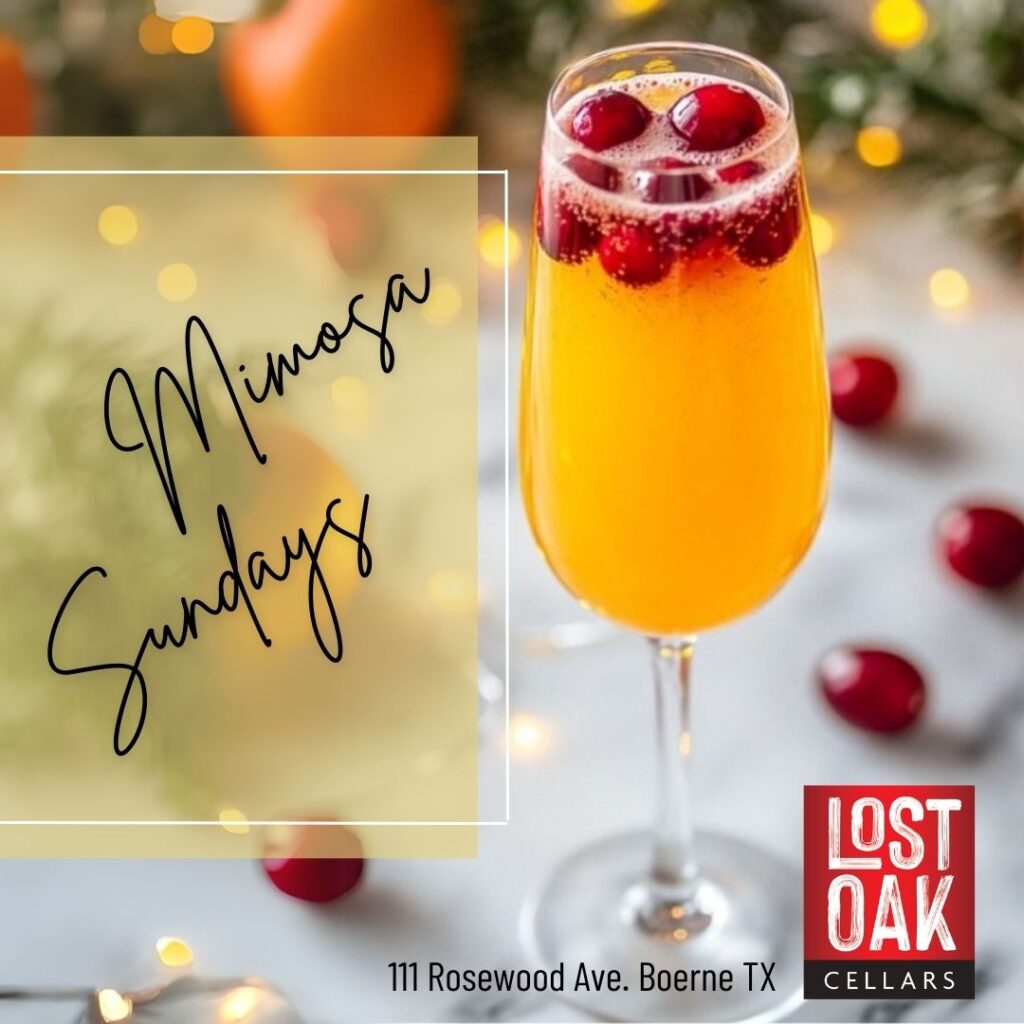 Mimosa Sundays - Lost Oak Winery